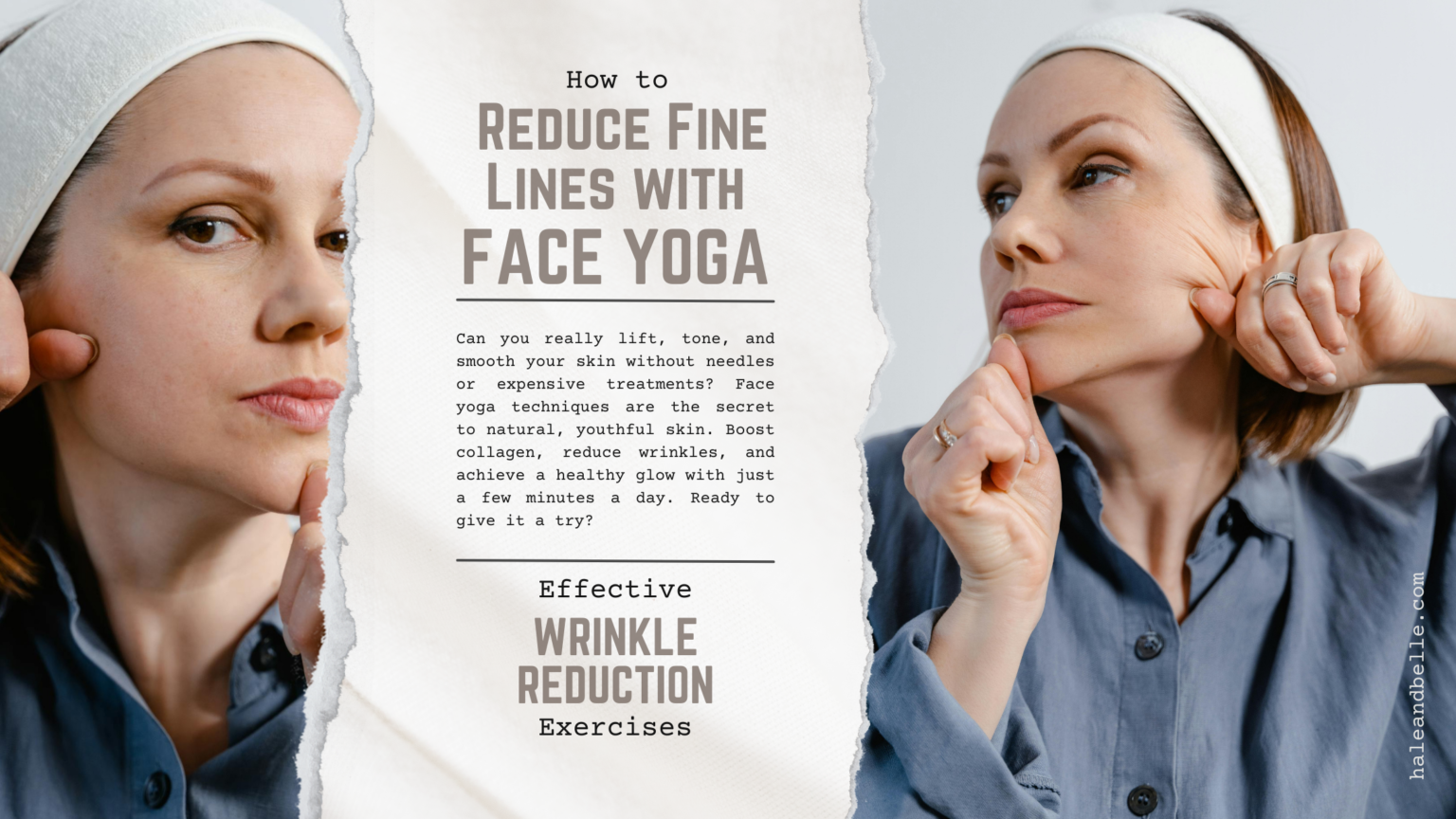 Wrinkle Reduction Exercises: Face Yoga for Smooth Skin